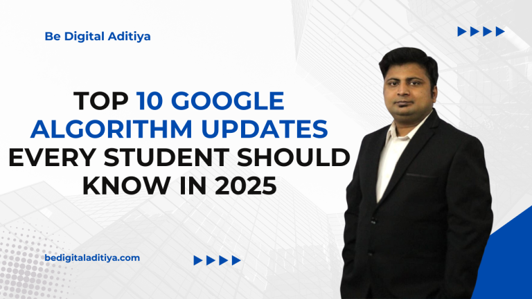 Top Google Algorithm Updates Students Must Know 2025